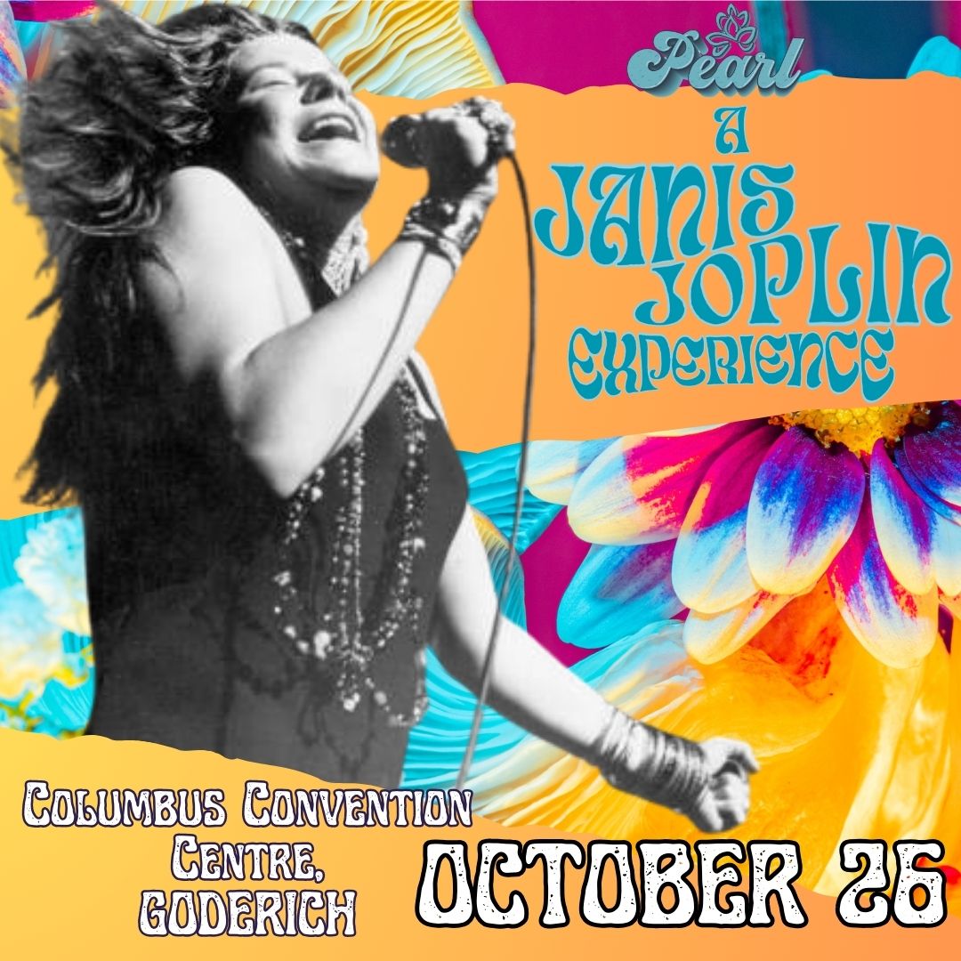 Pearl: A Janis Joplin Experience ~ Goderich - Pearl: A Janis Joplin Experience ~ Goderich ...