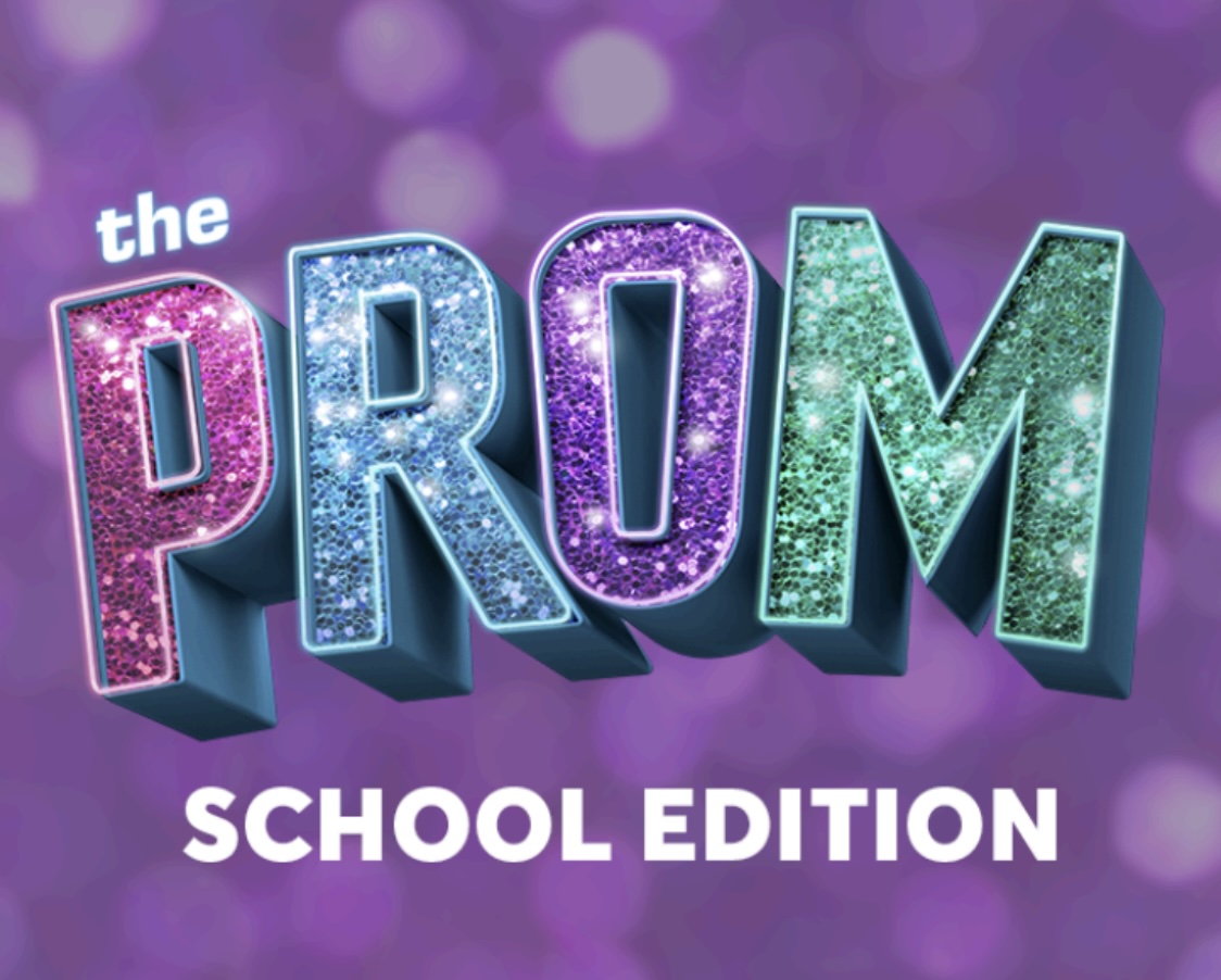 The Prom - School Edition - The Prom - School EditionThe Prom - School ...